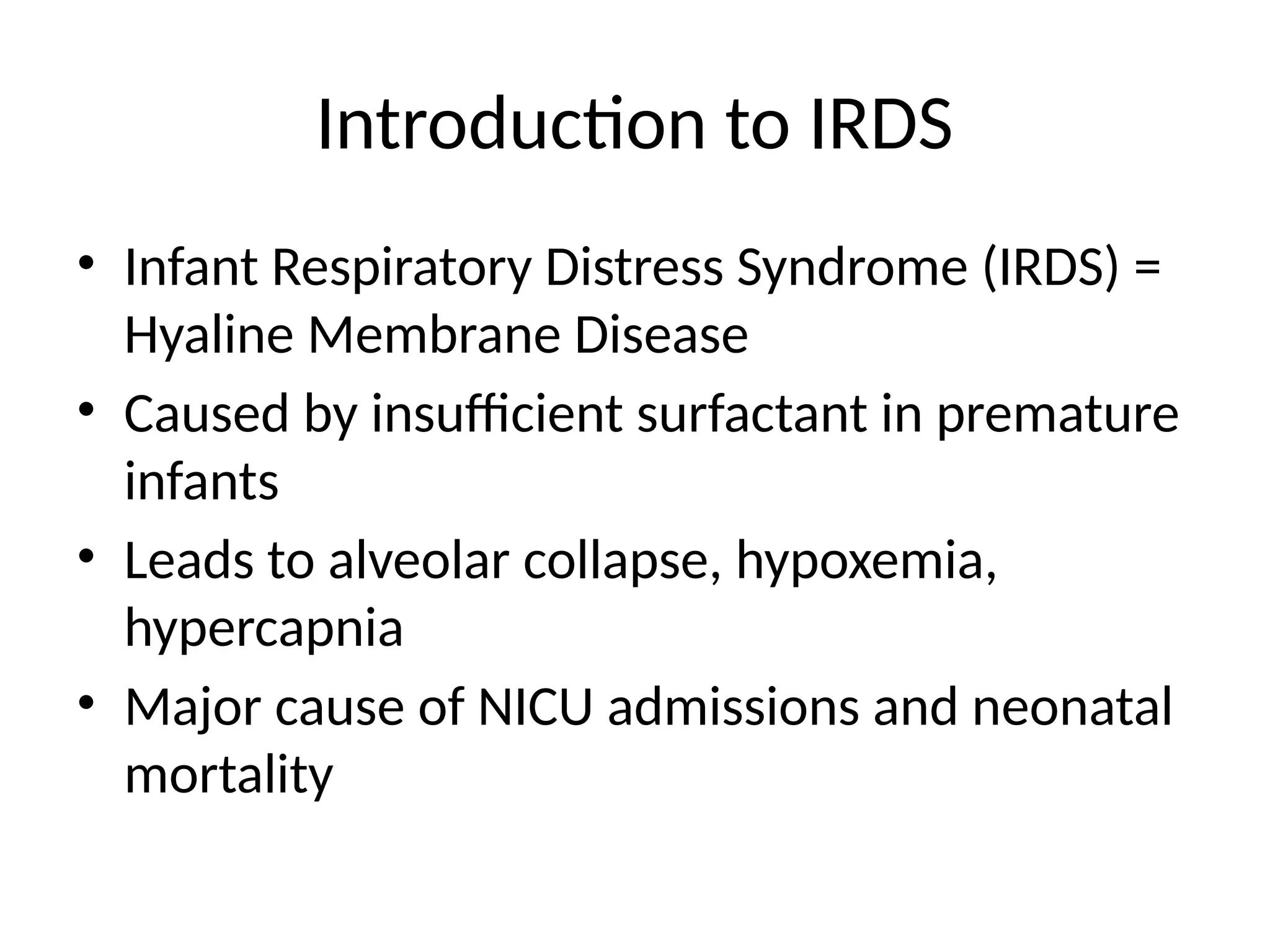 Infant Respiratory Distress Syndrome (IRDS) .pptx