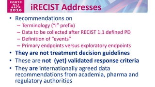 iRECIST-Seymour criteria for cancer of abdomen ppsx | PPSX