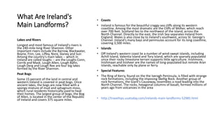 Many landforms of Ireland | PPTX