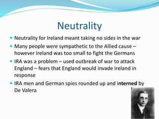 Ireland during World War 2 | PPTX