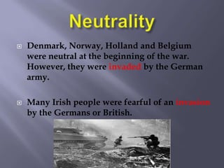 Ireland during wwii ppt | PPTX