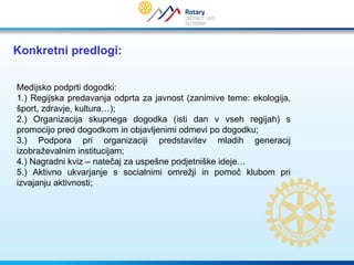 Promocija Rotary klubov v širši javnosti - Irena Lenasi Rogač | PPT