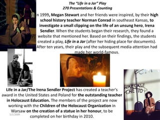 Irena Sendler A Woman Of Inspiration Life In A Jar | PPSX