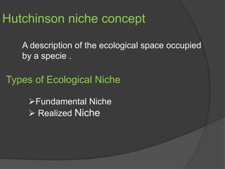 Ecological Niche details .. | PPTX