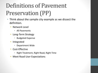 Pavement Preservation - What are your roads worth? | PPTX