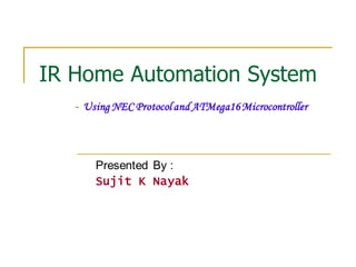 IR Based Home Automation | PPT