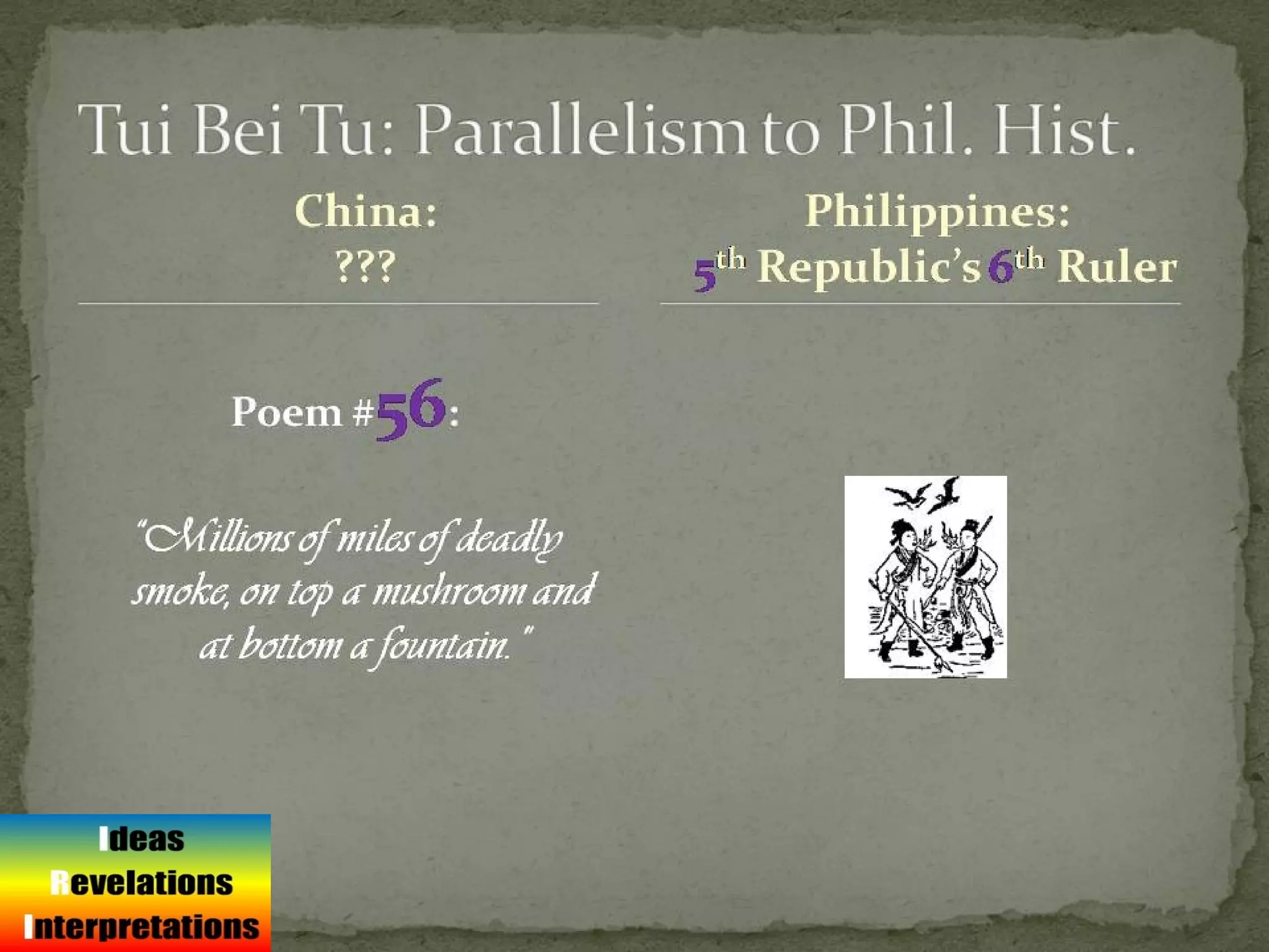 8 Tui Bei Tu Parallelisms to Philippine History | PPT