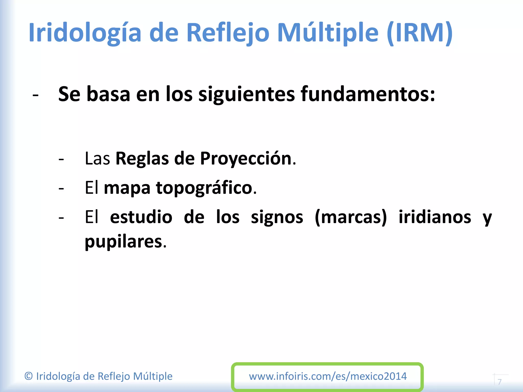 Iridologia reflejo-multiple-2014mx1 | PPTX