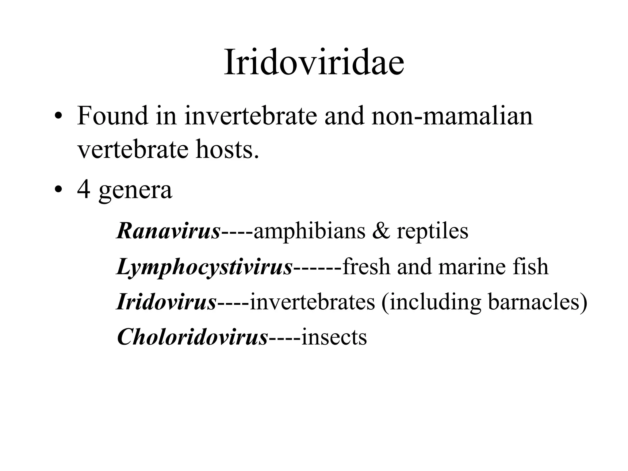 Iridoviridae.ppt