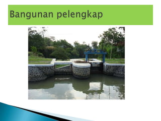 Irigasi, bendung dan bangunan air | PPTX