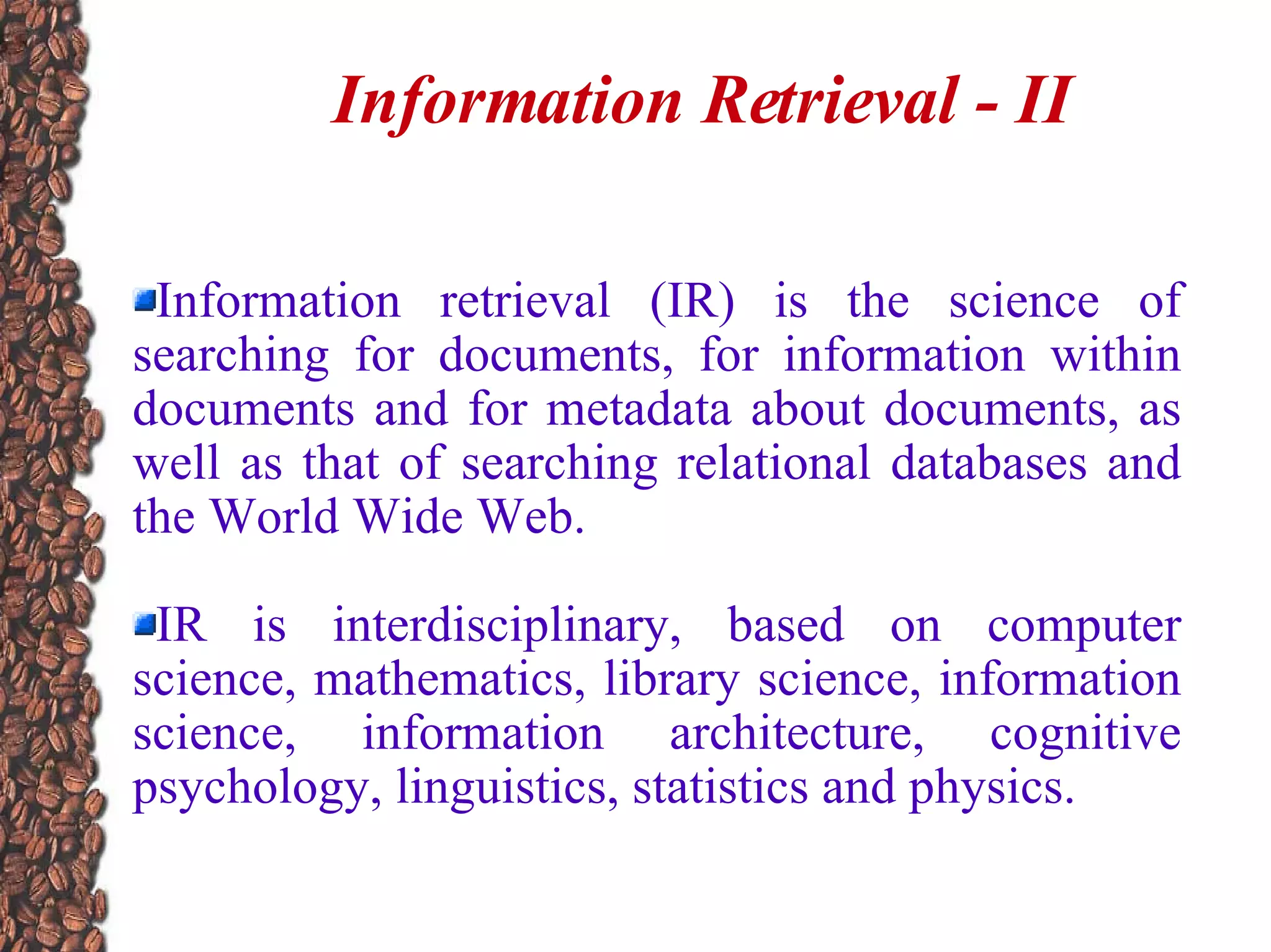 Bioinformatioc: Information Retrieval - II | PPT
