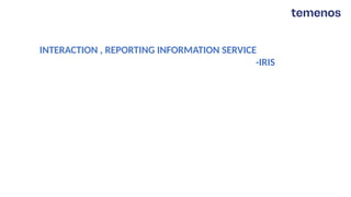 IRIS interface documentation training document | PPTX
