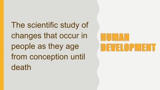 Development Across Lifespan | PPTX