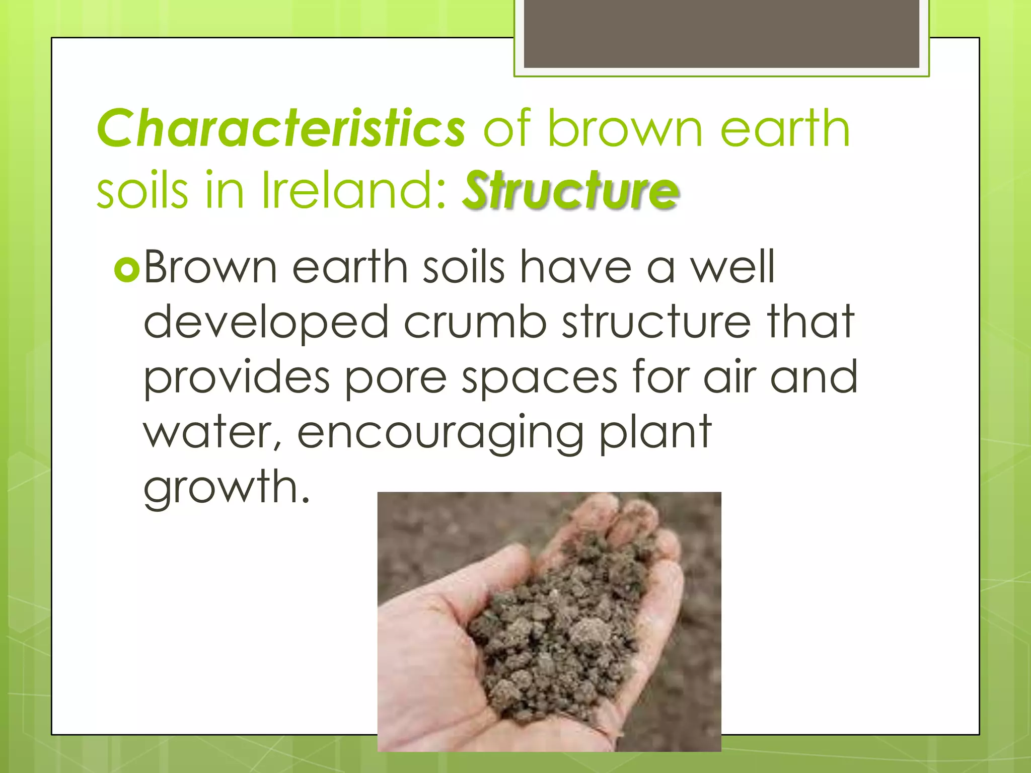 Irish brown earth soils | PPTX