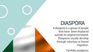Irish diaspora | PPTX