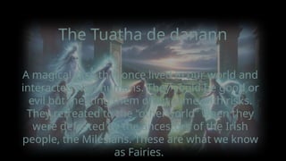AI designed images of various creatures of Irish myth and folklore | PPTX