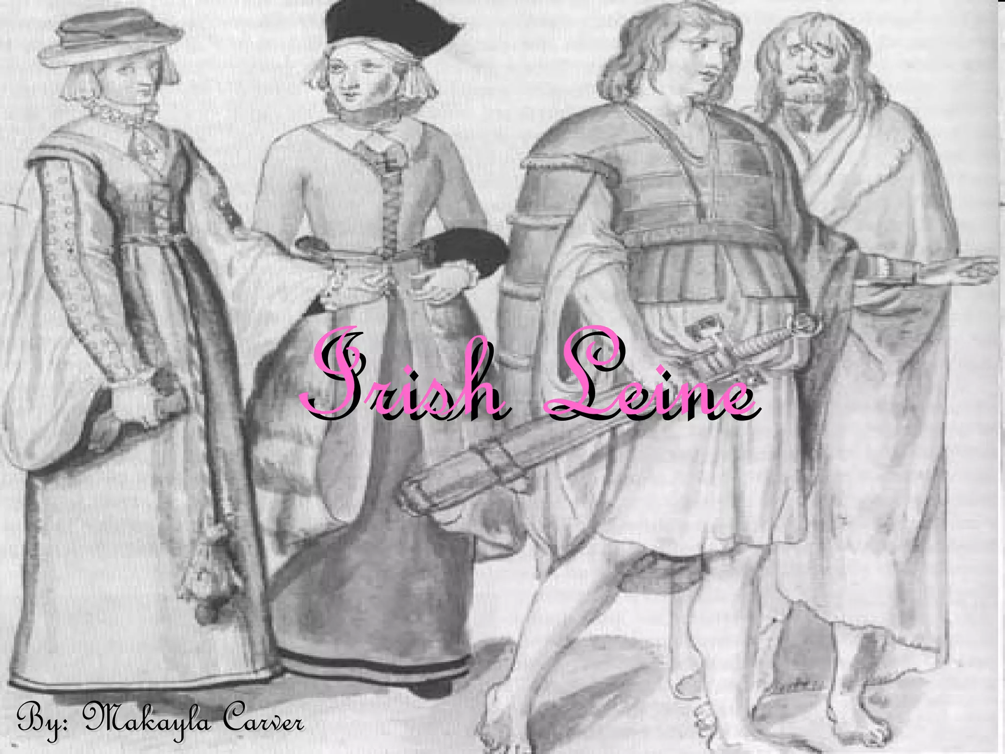 Irish leine | PPT