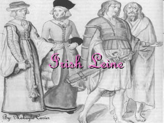 Irish leine | PPT