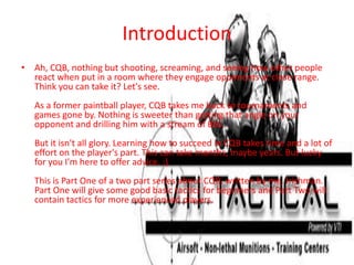 Irishman’S Guide To Cqb | PPTX