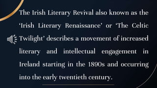 Irish revival | PPTX