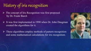 Iris recognition | PPTX