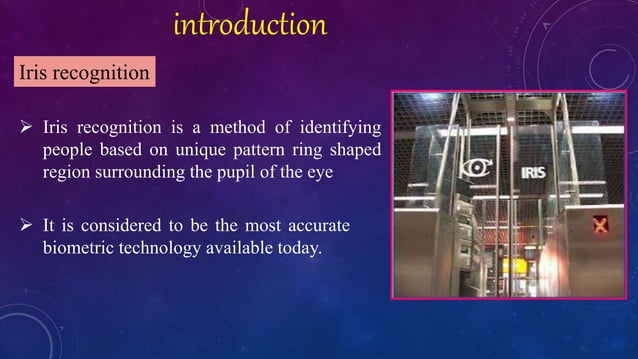 Iris recognition | PPTX | Consumer Electronics | Technology & Computing
