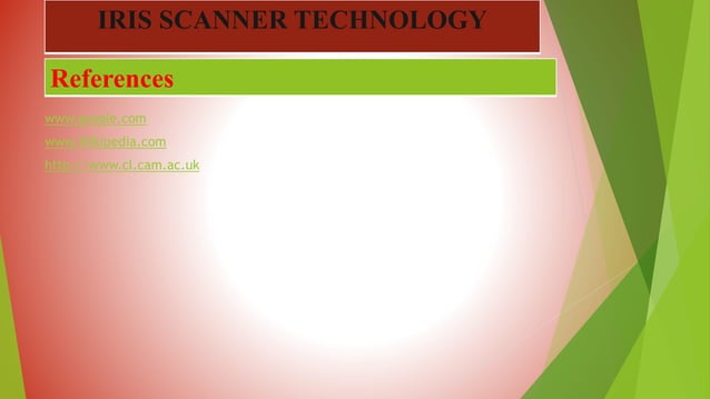 Iris scanner technology | PPTX | Consumer Electronics | Technology & Computing