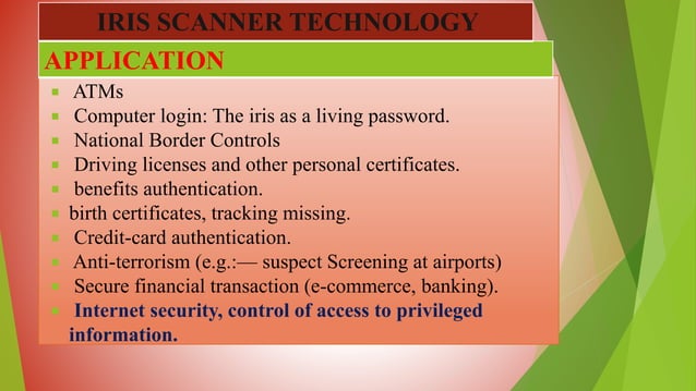 Iris scanner technology | PPTX | Consumer Electronics | Technology & Computing