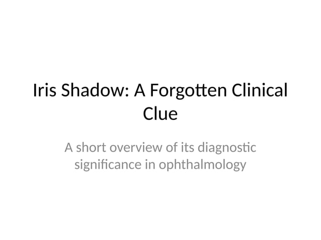 Iris_Shadow_Overview it uses ,application | PPT