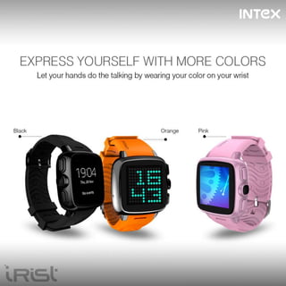 Intex iRist smartwatch | PPTX