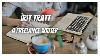 Irit Tratt - A Freelance Writer | PDF | Judaism | Religion & Spirituality
