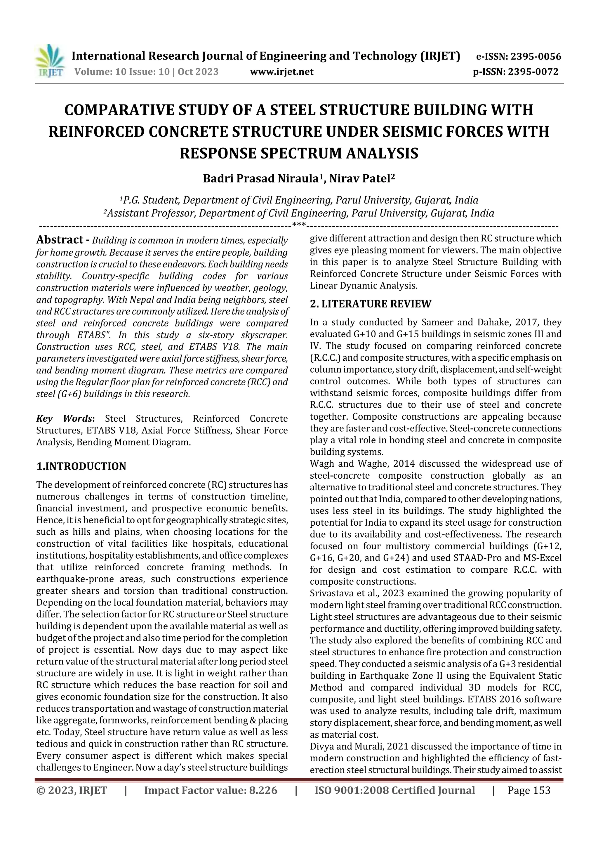 COMPARATIVE STUDY OF A STEEL STRUCTURE BUILDING WITH REINFORCED CONCRETE STRUCTURE UNDER SEISMIC ...