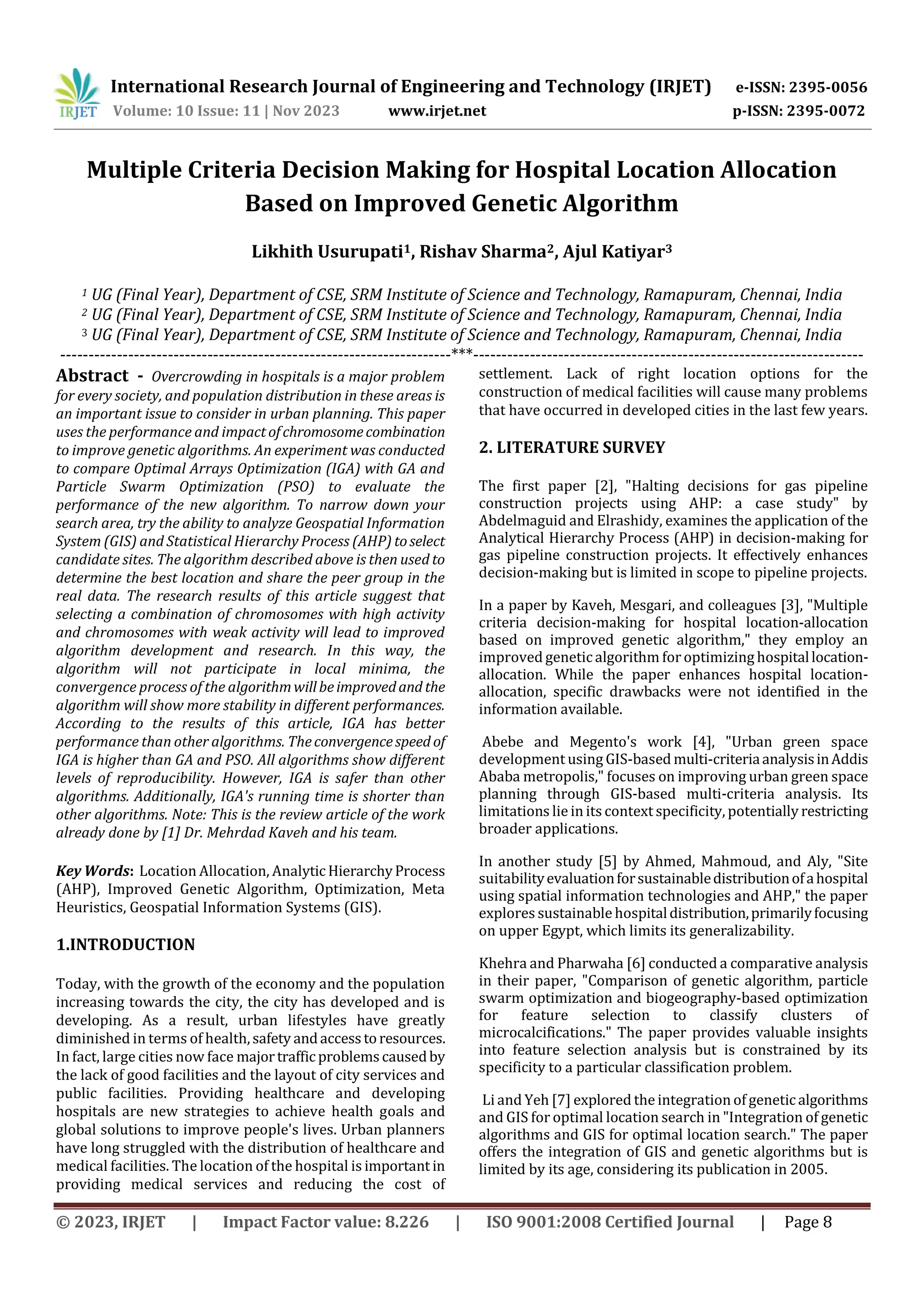 Multiple Criteria Decision Making for Hospital Location Allocation Based on Improved Genetic ...