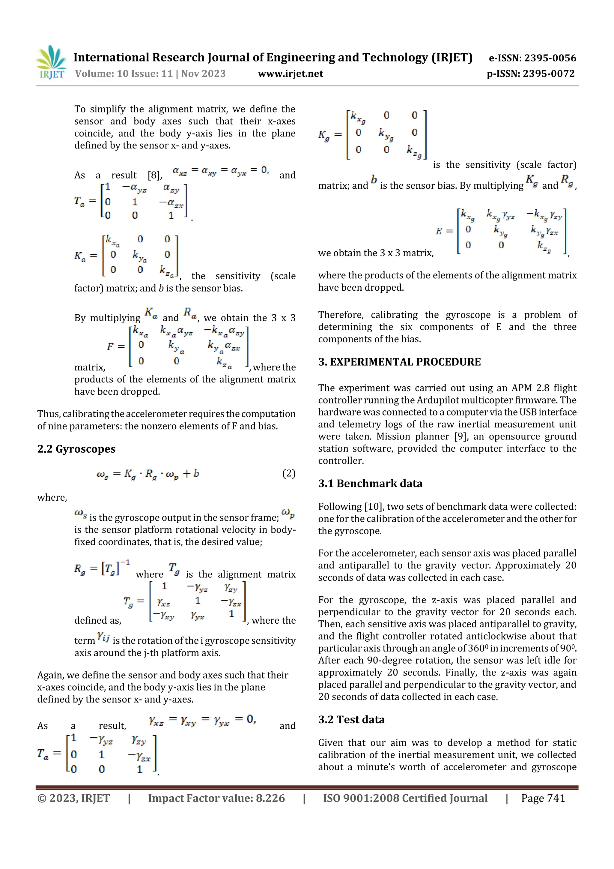 Experiment to determine a method for effortless static calibration of the inertial measurement ...