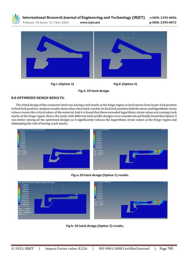 Design Optimization of Connector Secondary Latch to Avoid Failure in ...