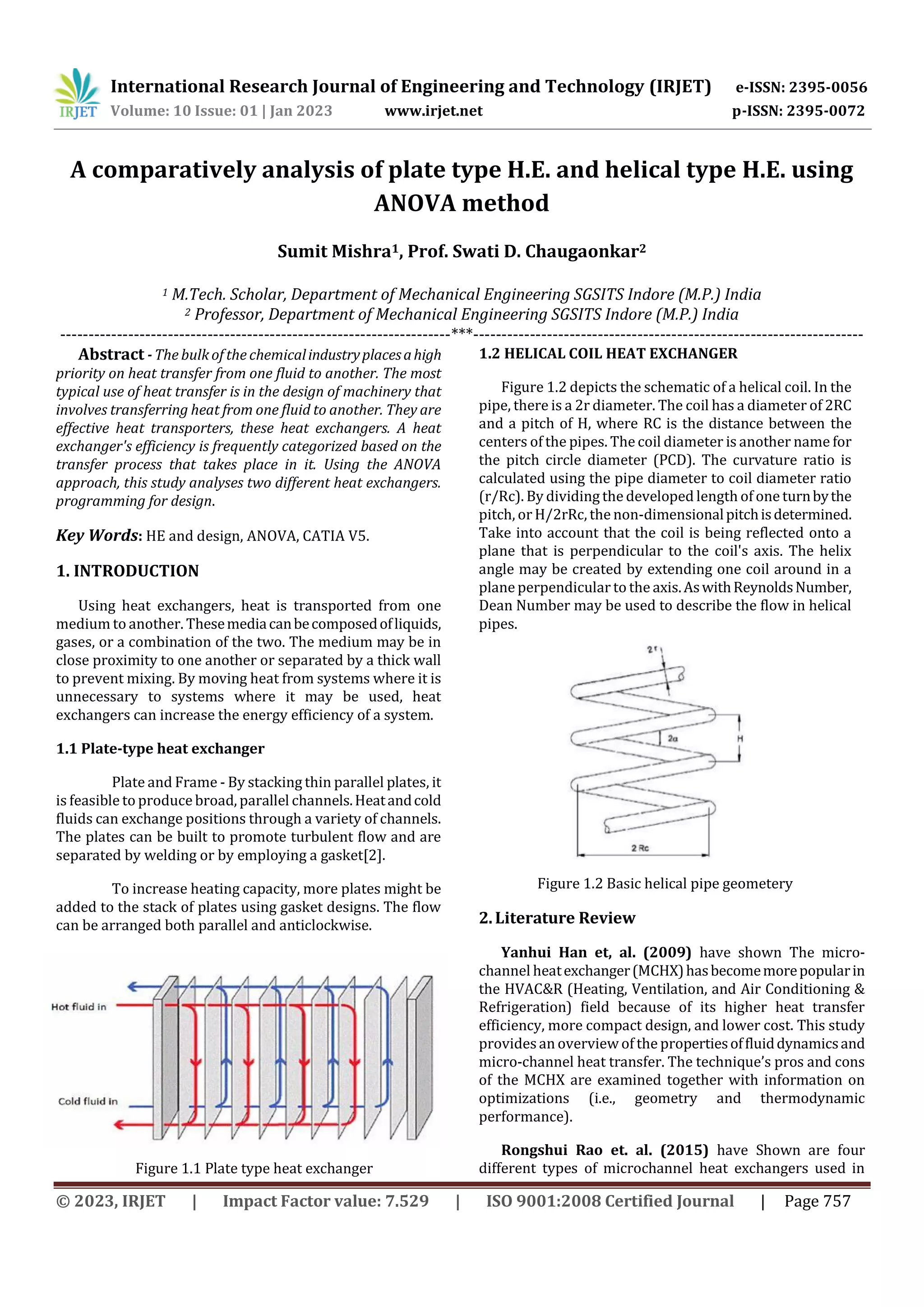 A comparatively analysis of plate type H.E. and helical type H.E. using ...