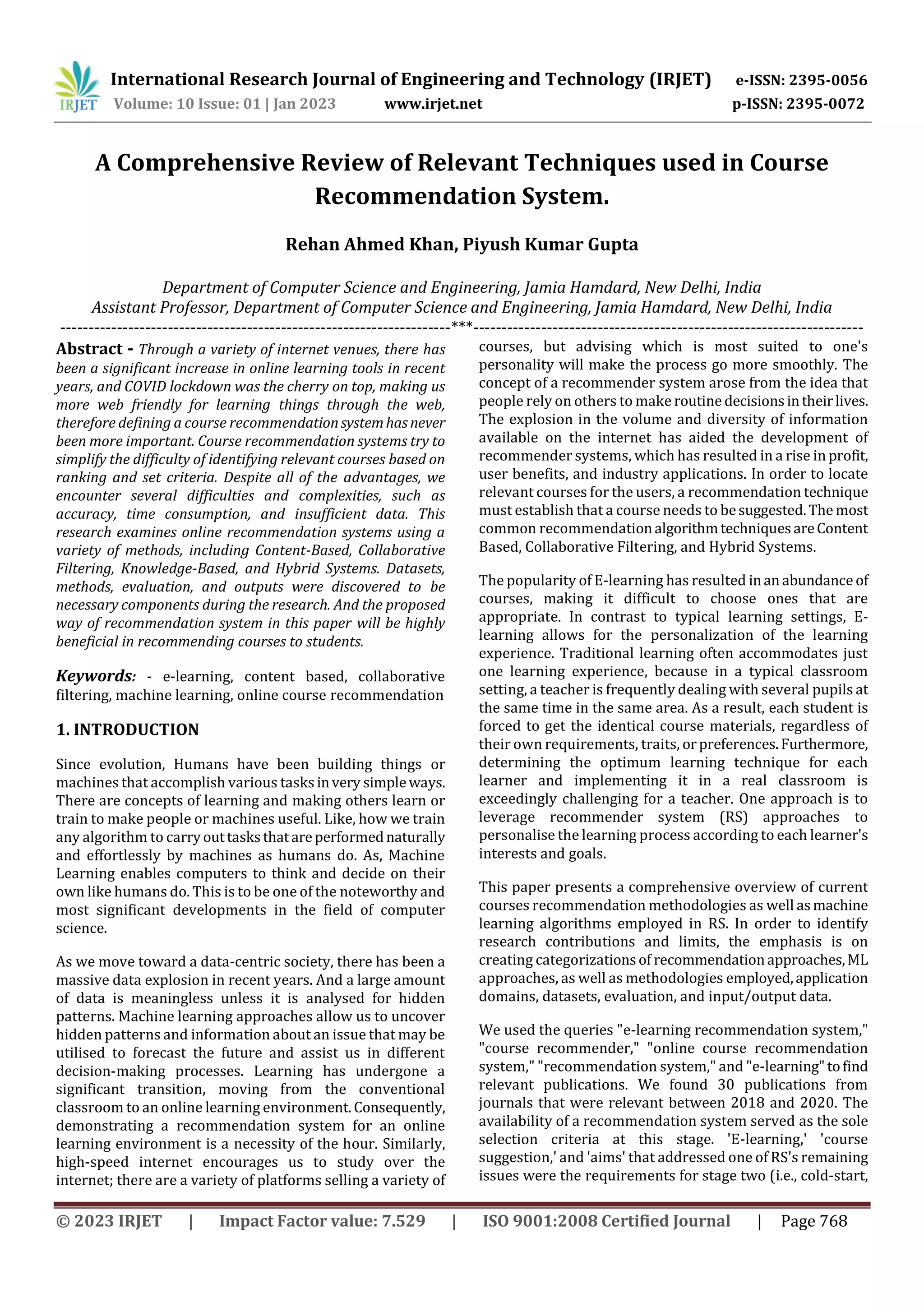 A Comprehensive Review of Relevant Techniques used in Course Recommendation System. | PDF