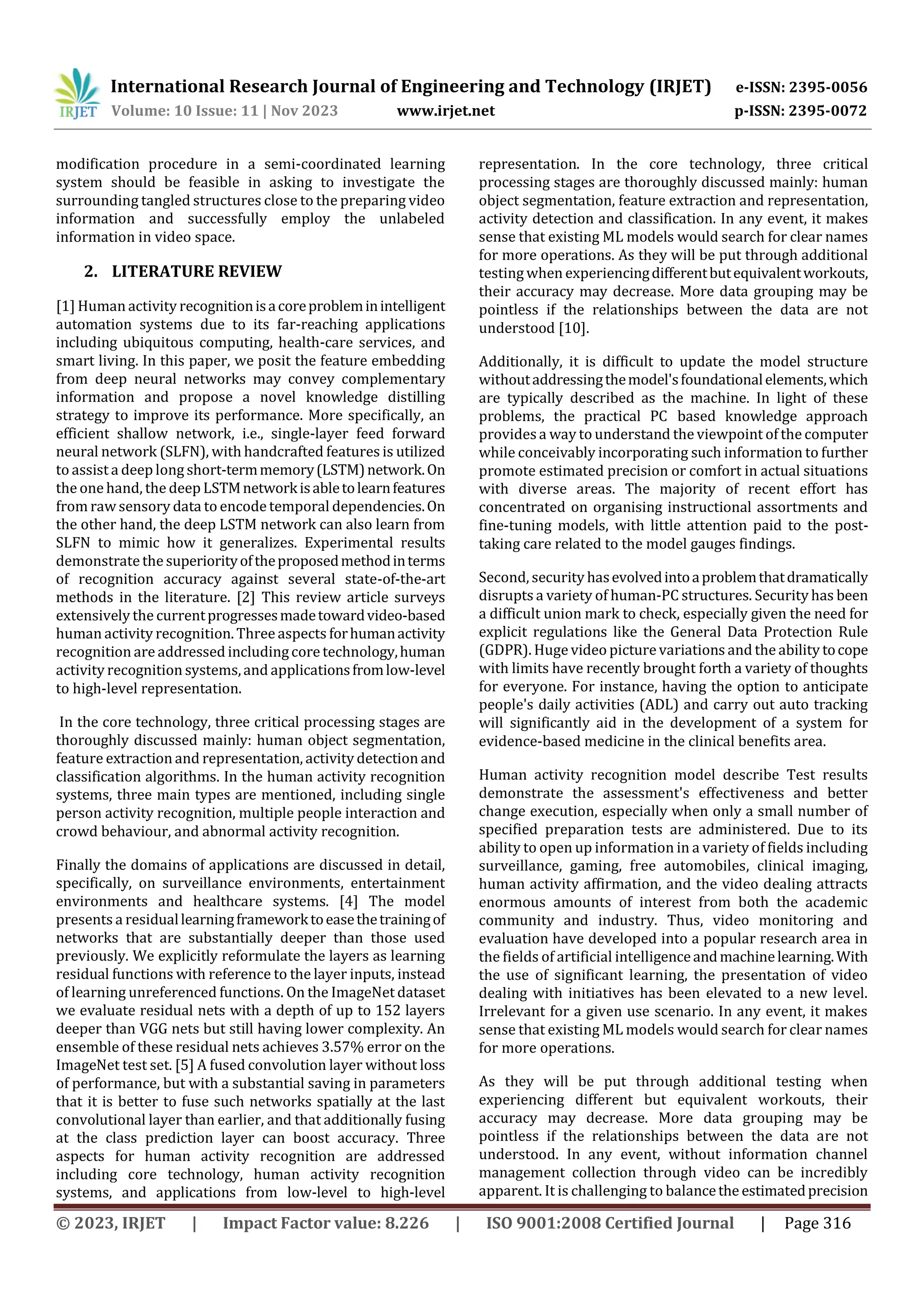 A Intensified Approach On Deep Neural Networks For Human Activity Recognition Using Computer