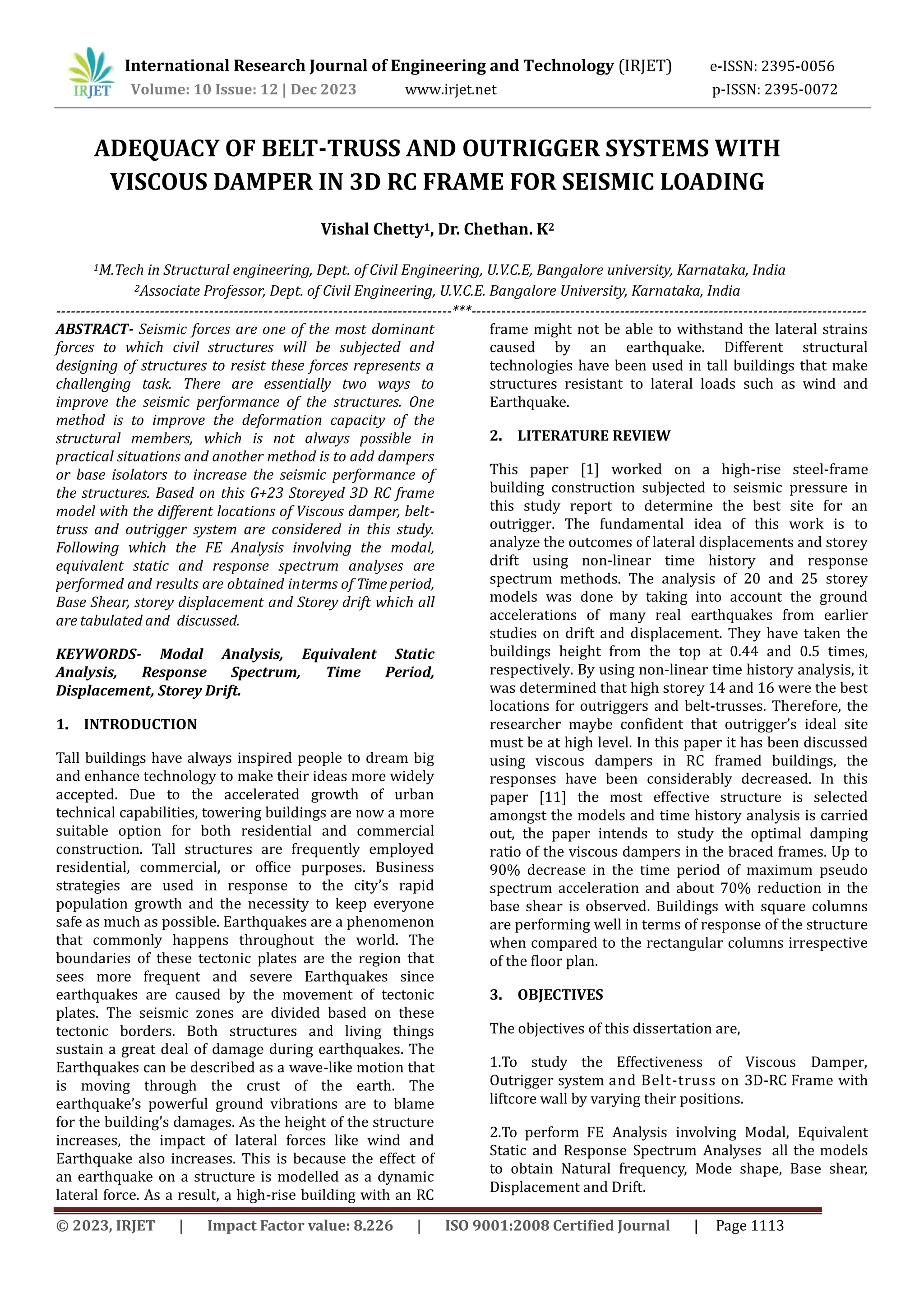 ADEQUACY OF BELT-TRUSS AND OUTRIGGER SYSTEMS WITH VISCOUS DAMPER IN 3D RC FRAME FOR SEISMIC ...