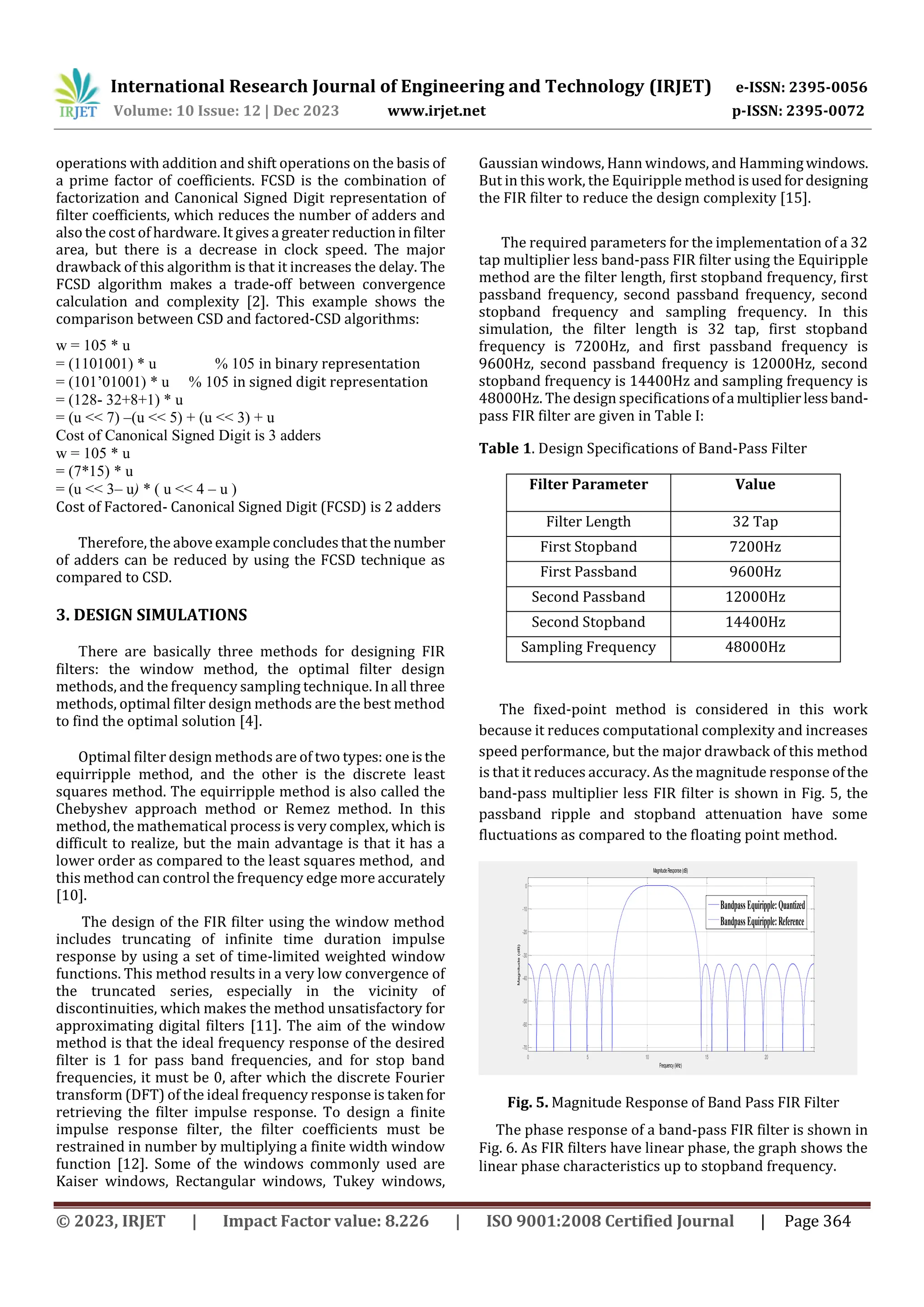 FPGA Based Design of 32 Tap Band Pass FIR Filter Using Multiplier- Less Techniques | PDF