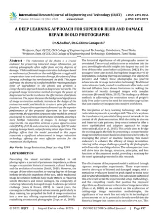 A DEEP LEARNING APPROACH FOR SUPERIOR BLUR AND DAMAGE REPAIR IN OLD ...