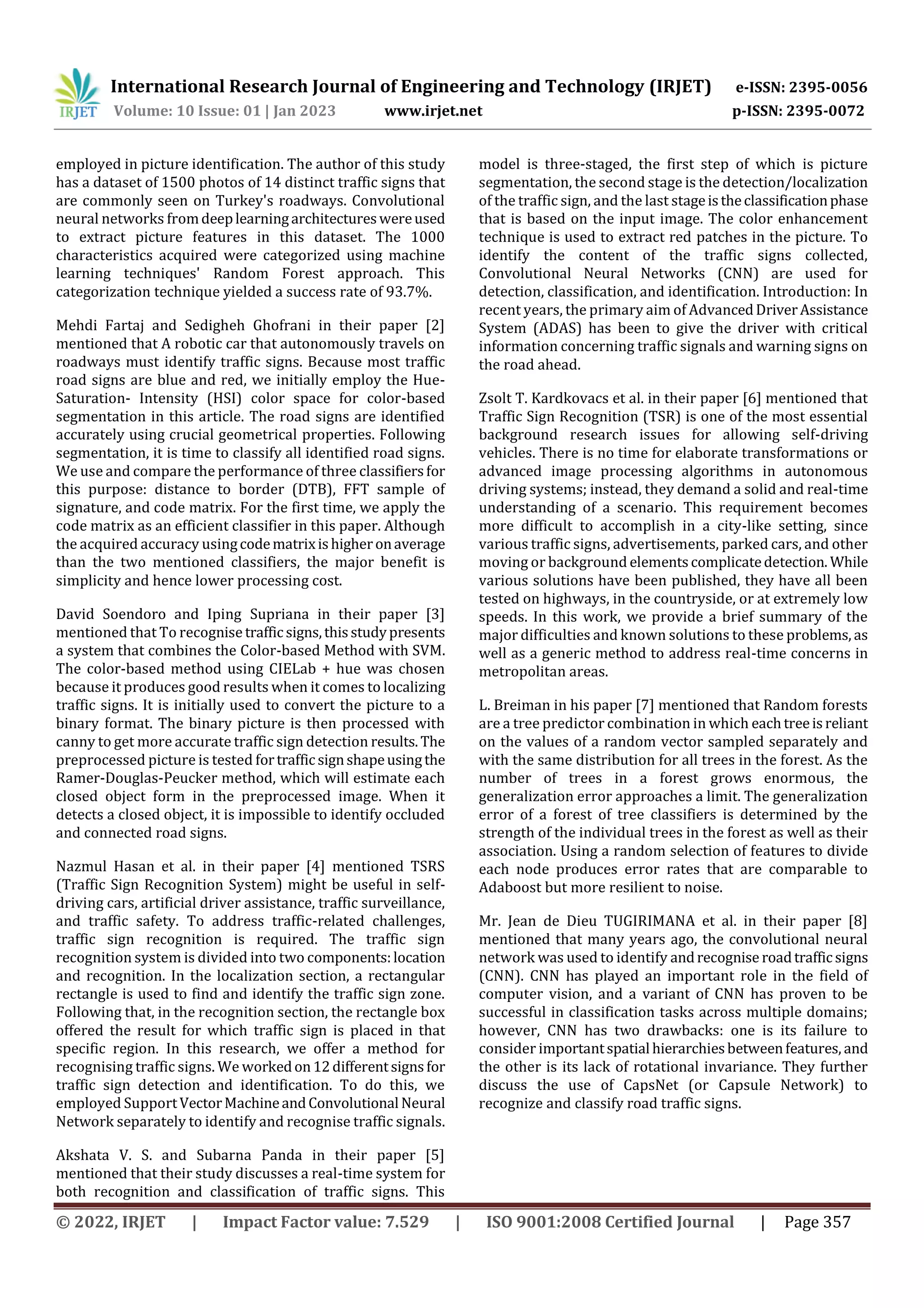 Implementation Of Various Machine Learning Algorithms For Traffic Sign Detection And Recognition