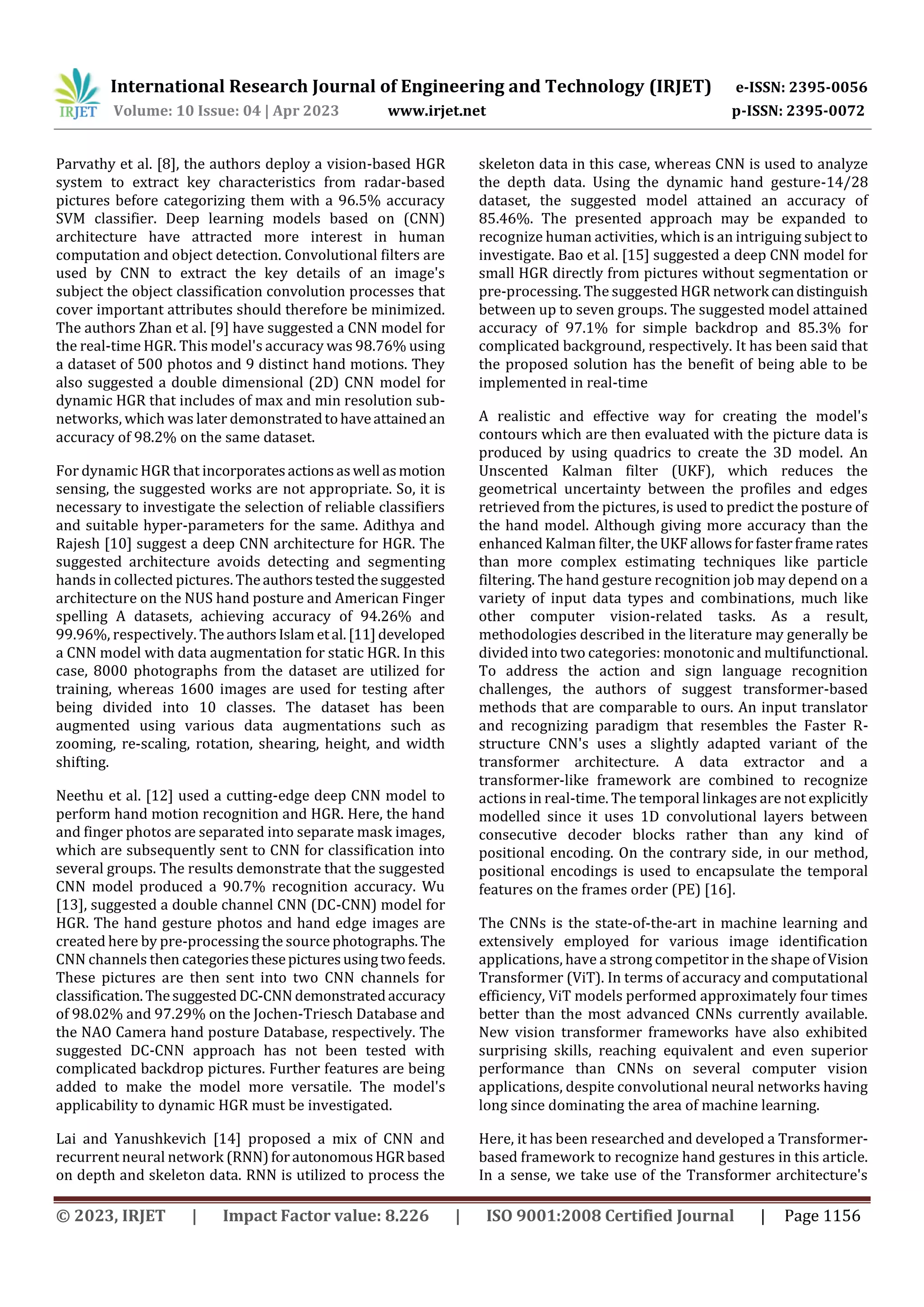 Indian Sign Language Recognition using Vision Transformer based ...