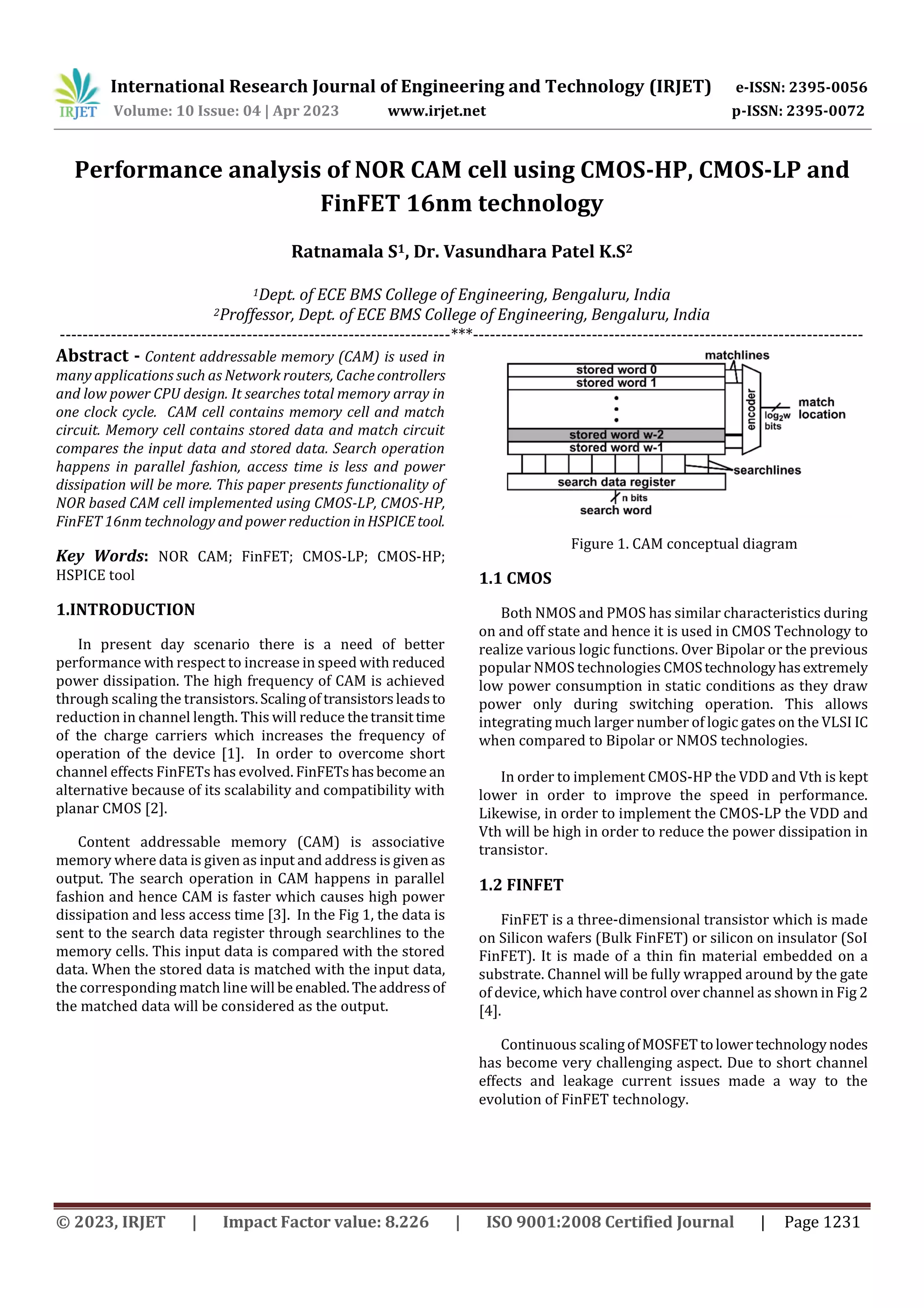 Performance analysis of NOR CAM cell using CMOS-HP, CMOS-LP and FinFET 16nm technology | PDF