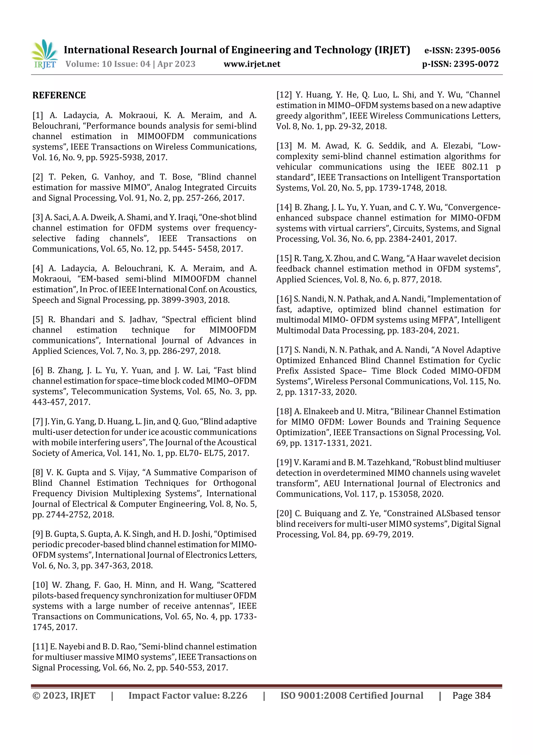 MIMO-OFDM WIRELESS COMMUNICATION SYSTEM PERFORMANCE ANALYSIS FOR CHANNEL ESTIMATION: A REVIEW | PDF