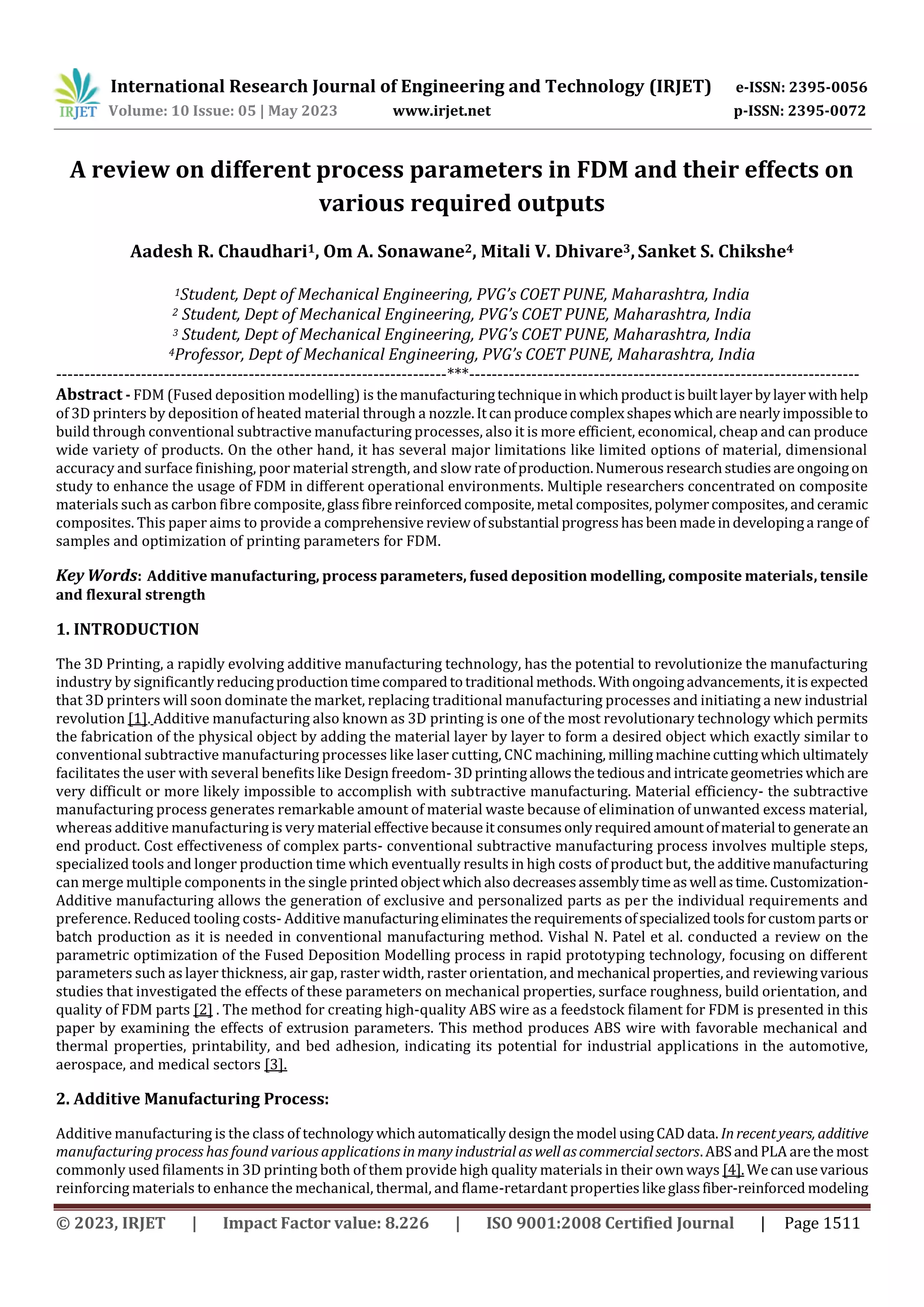 A review on different process parameters in FDM and their effects on ...