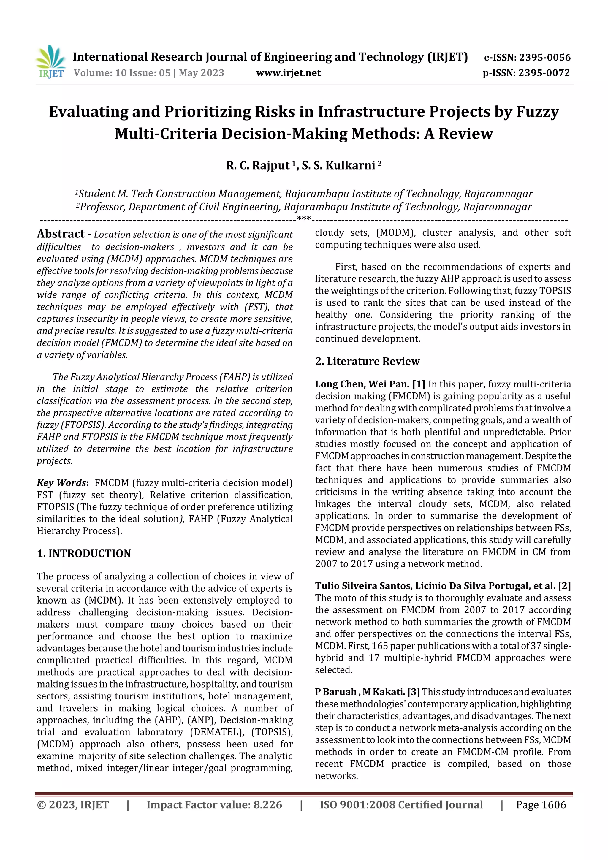 Evaluating and Prioritizing Risks in Infrastructure Projects by Fuzzy Multi-Criteria Decision ...