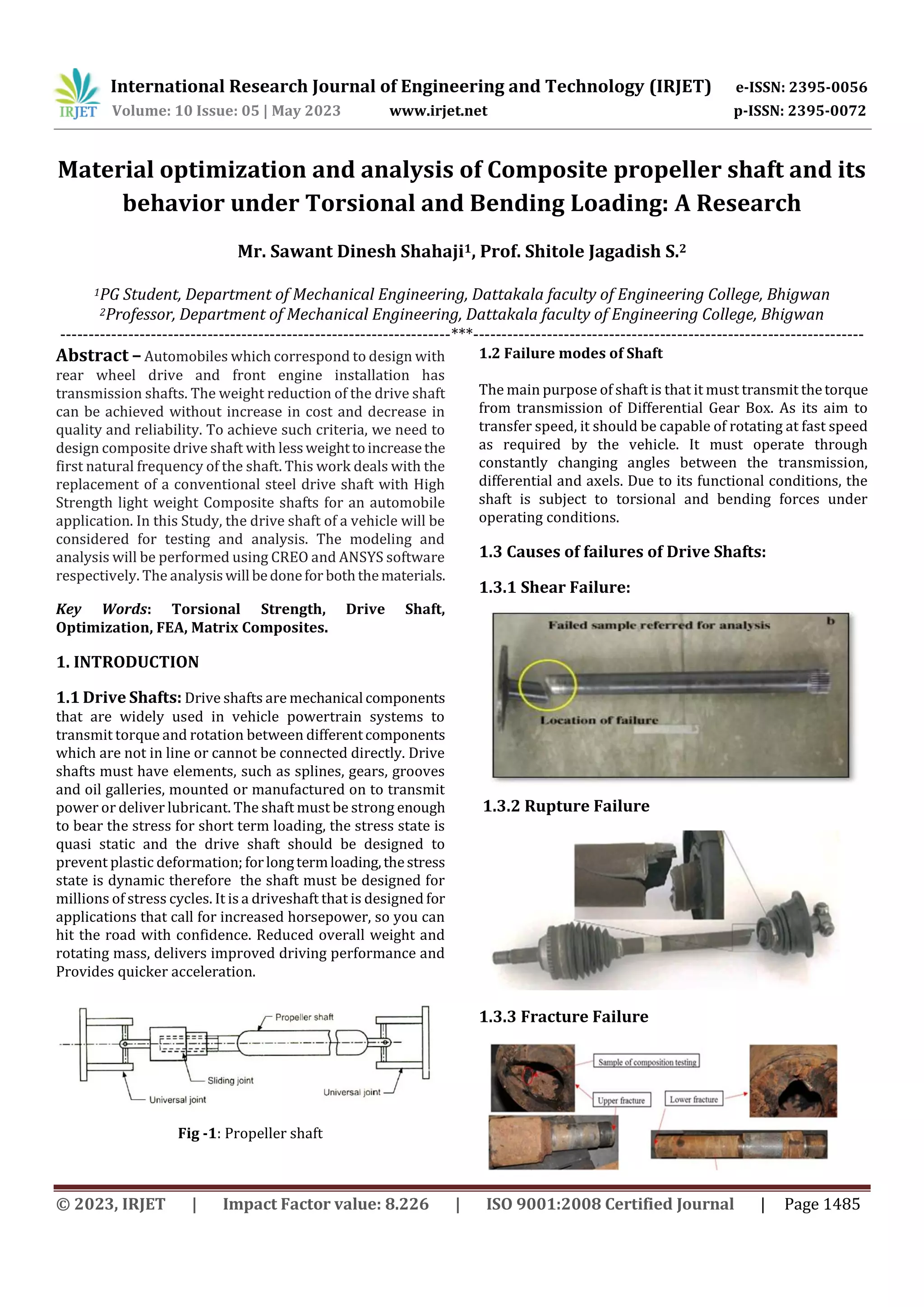 Material optimization and analysis of Composite propeller shaft and its behavior under Torsional ...