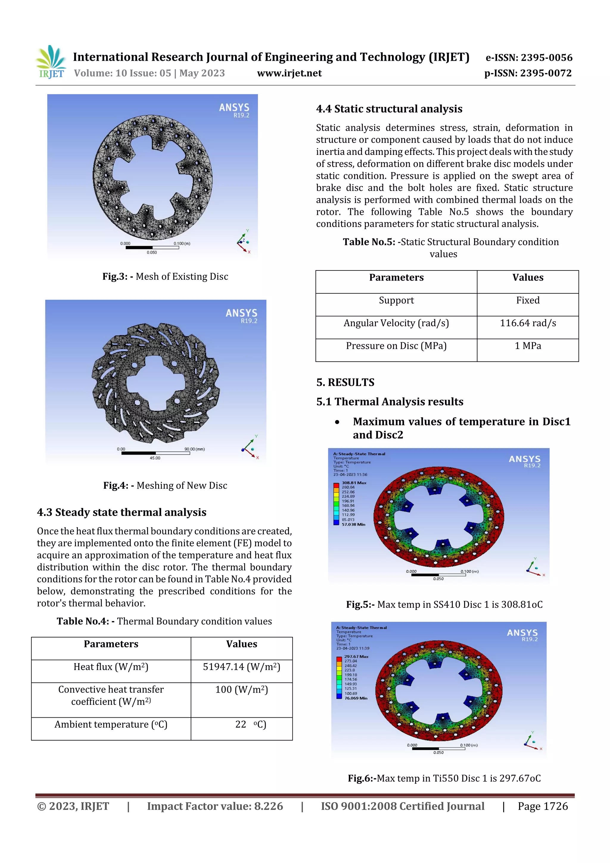 "DESIGN AND ANALYSIS OF BRAKE DISC PLATE USING FINITE ELEMENT ANALYSIS ...
