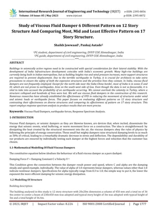 Study of Viscous Fluid Damper 6 Different Pattern on 12 Story Structure ...